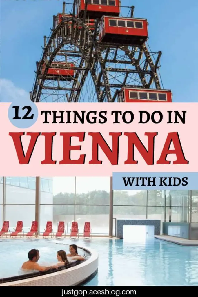 Things to do in Vienna with kids and other ideas for family fun in Vienna