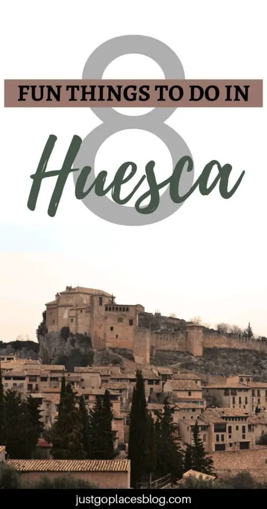 Discover Huesca in Northeast Spain, One of the Most Beautiful Places In ...