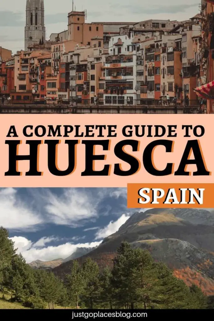 Discover Huesca in Northeast Spain, One of the Most Beautiful Places In ...