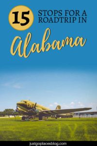 15 Amazing Stops To Make For An Awesome Alabama Road Trip