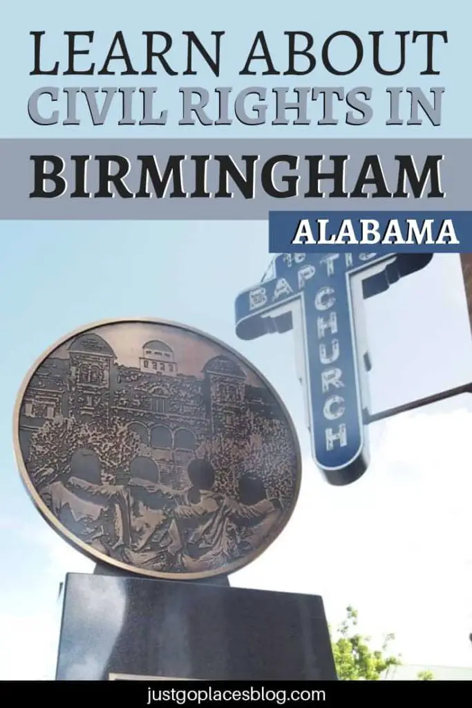 Why the Birmingham Civil Rights District is a Must-See (+How Civil ...