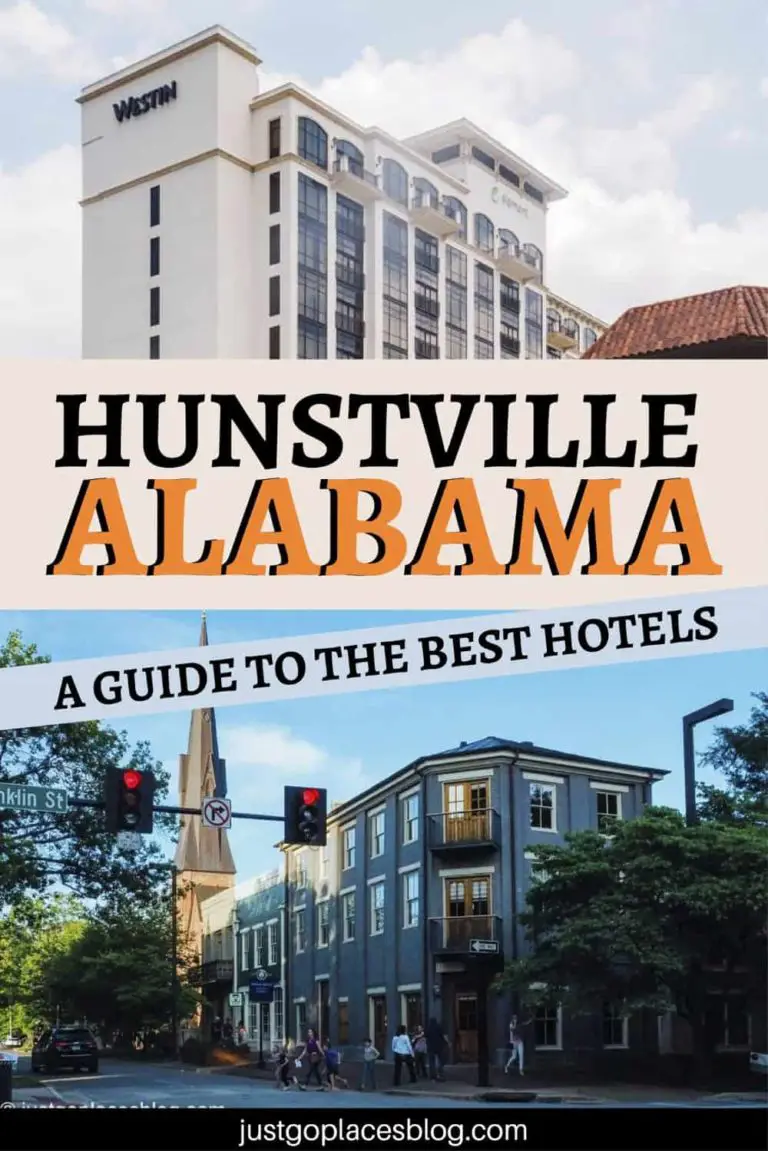 The Best Huntsville Alabama Hotels For Visiting The Rocket City